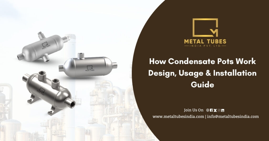 How Condensate Pots Work | Design, Usage & Installation Guide ...